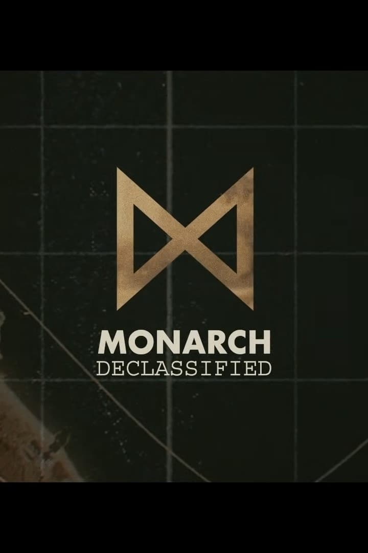 Monarch Files 2.0 (Companion Archive) Movie Streaming Online Watch
