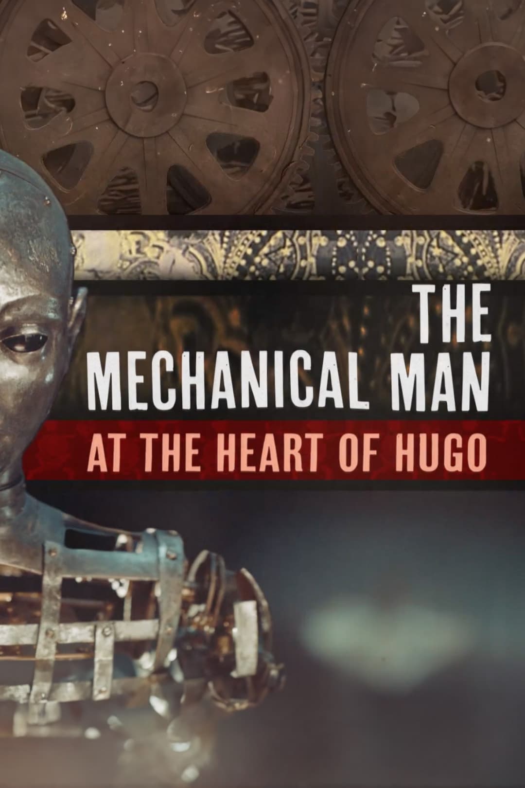 The Mechanical Man at the Heart of 'Hugo' Movie Streaming Online Watch