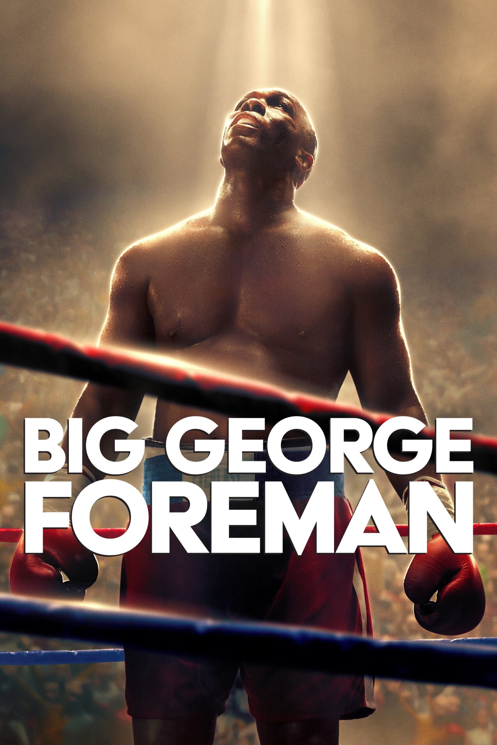 Big George Foreman Movie Streaming Online Watch on Amazon, Google Play, Netflix, Youtube, Zee ...