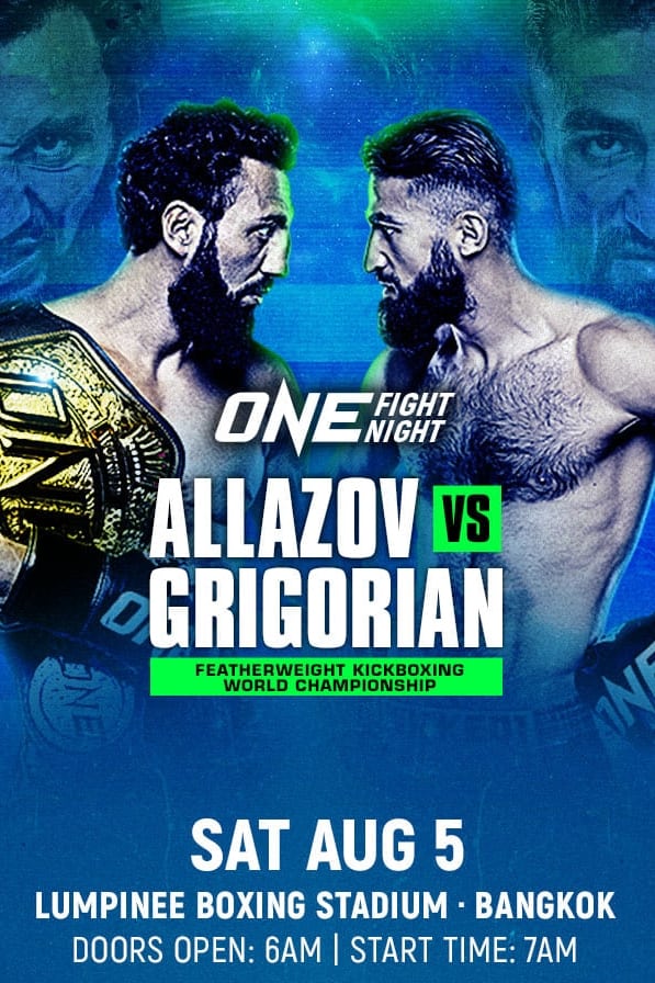 ONE Fight Night 13: Allazov vs. Grigorian Movie Streaming Online Watch