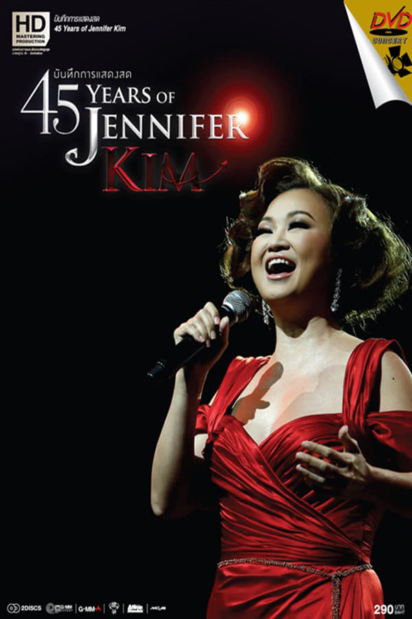 45 Years Of Jennifer Kim - Concert Movie Streaming Online Watch