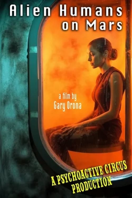 Alien Humans on Mars Movie Streaming Online Watch