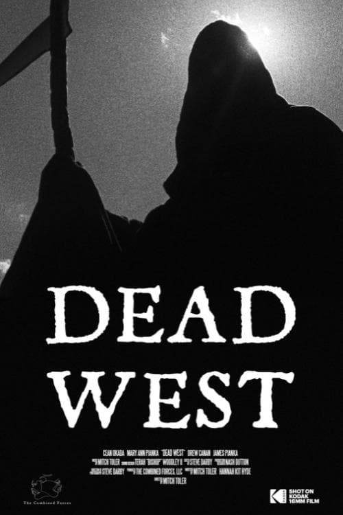 Dead West Movie Streaming Online Watch