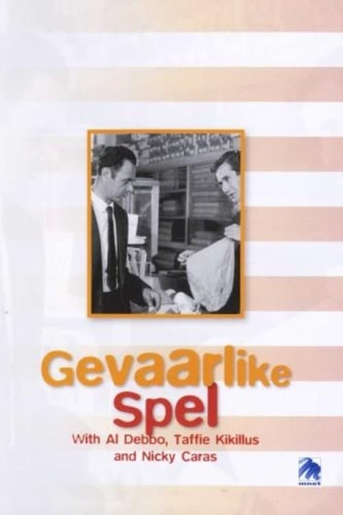 Gevaarlike Spel Afrikaans Movie Streaming Online Watch
