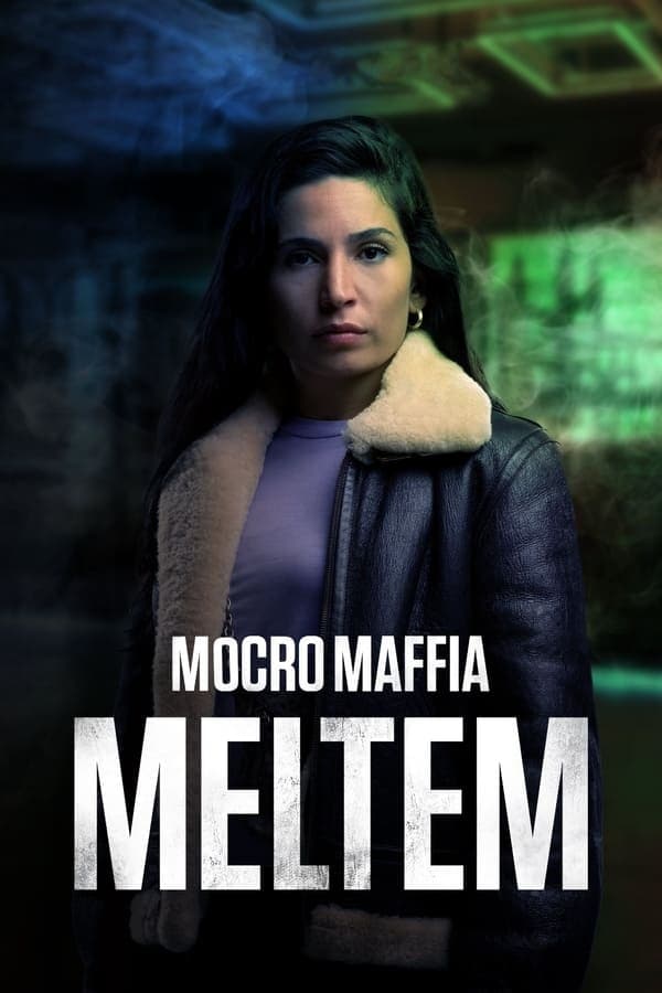 Mocro Maffia : Meltem Dutch, French, Turkish Web Series Streaming ...