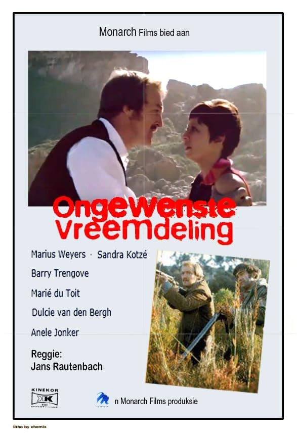 Ongewenste Vreemdeling Afrikaans Movie Streaming Online Watch