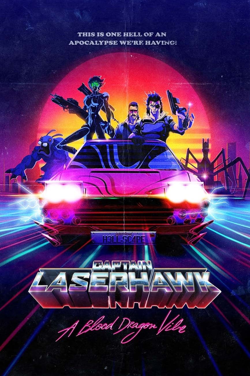 Captain Laserhawk: A Blood Dragon Remix Movie Streaming Online Watch