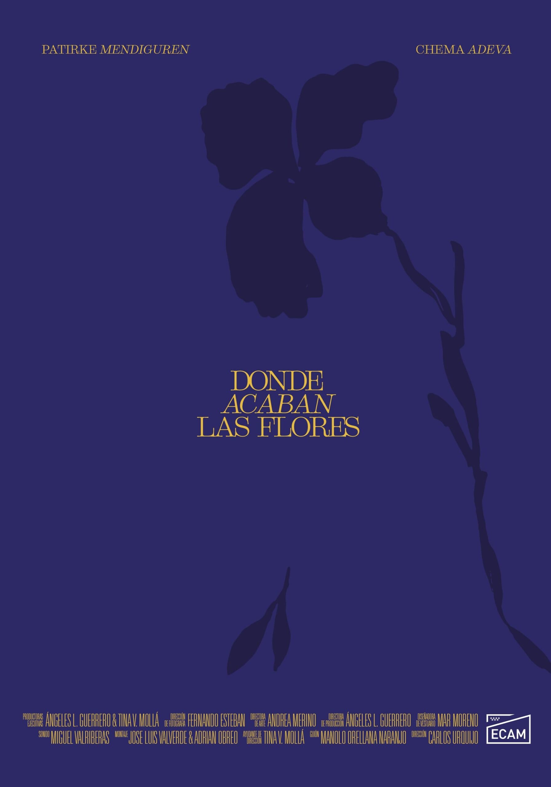 Donde acaban las flores Spanish Movie Streaming Online Watch