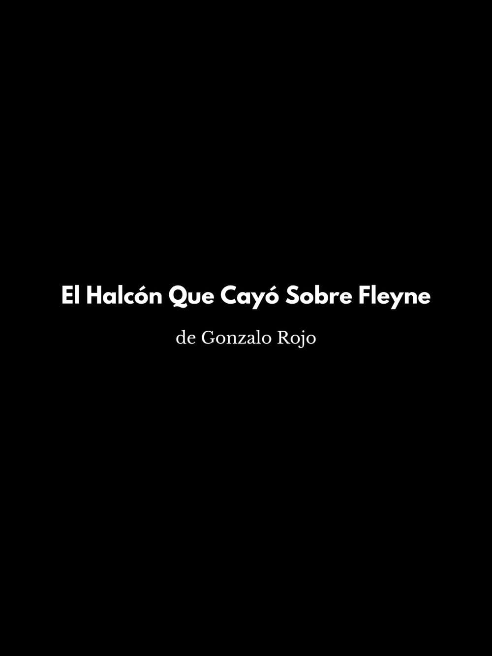 El Halcón Que Cayó Sobre Fleyne Movie Streaming Online Watch