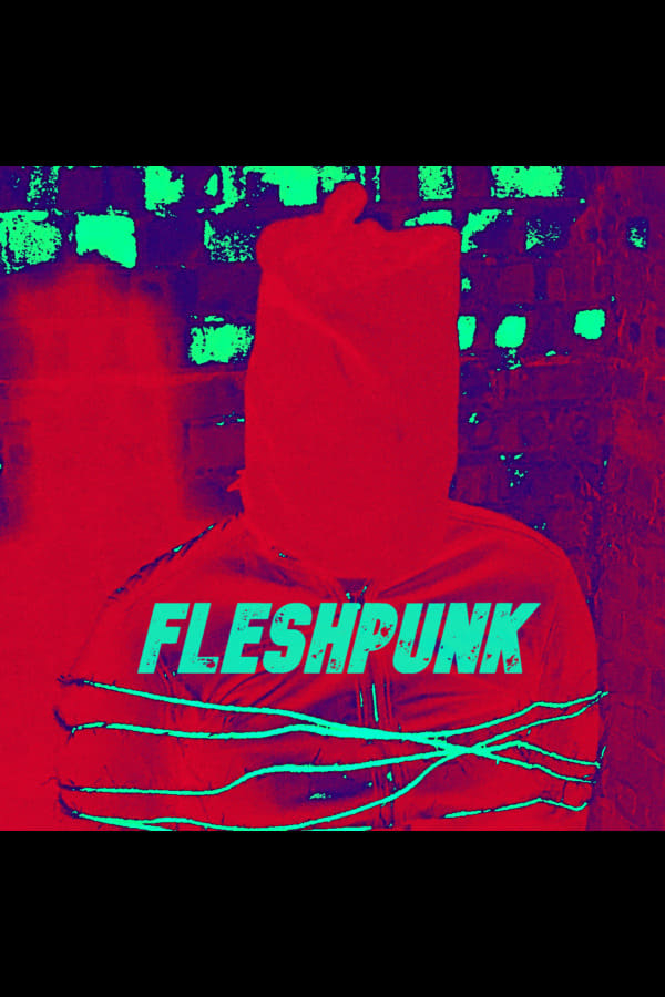 Fleshpunk Malay Movie Streaming Online Watch