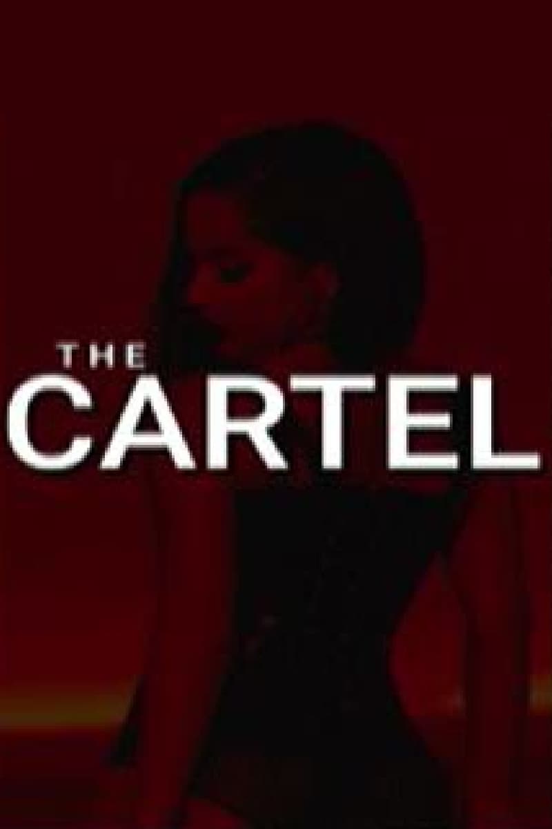 The Cartel Movie Streaming Online Watch