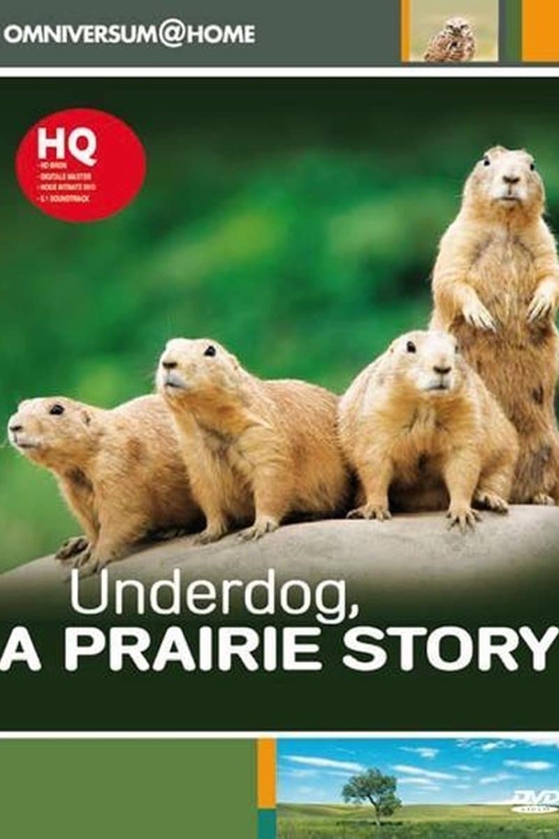 Underdog, A Prairie Story Movie Streaming Online Watch