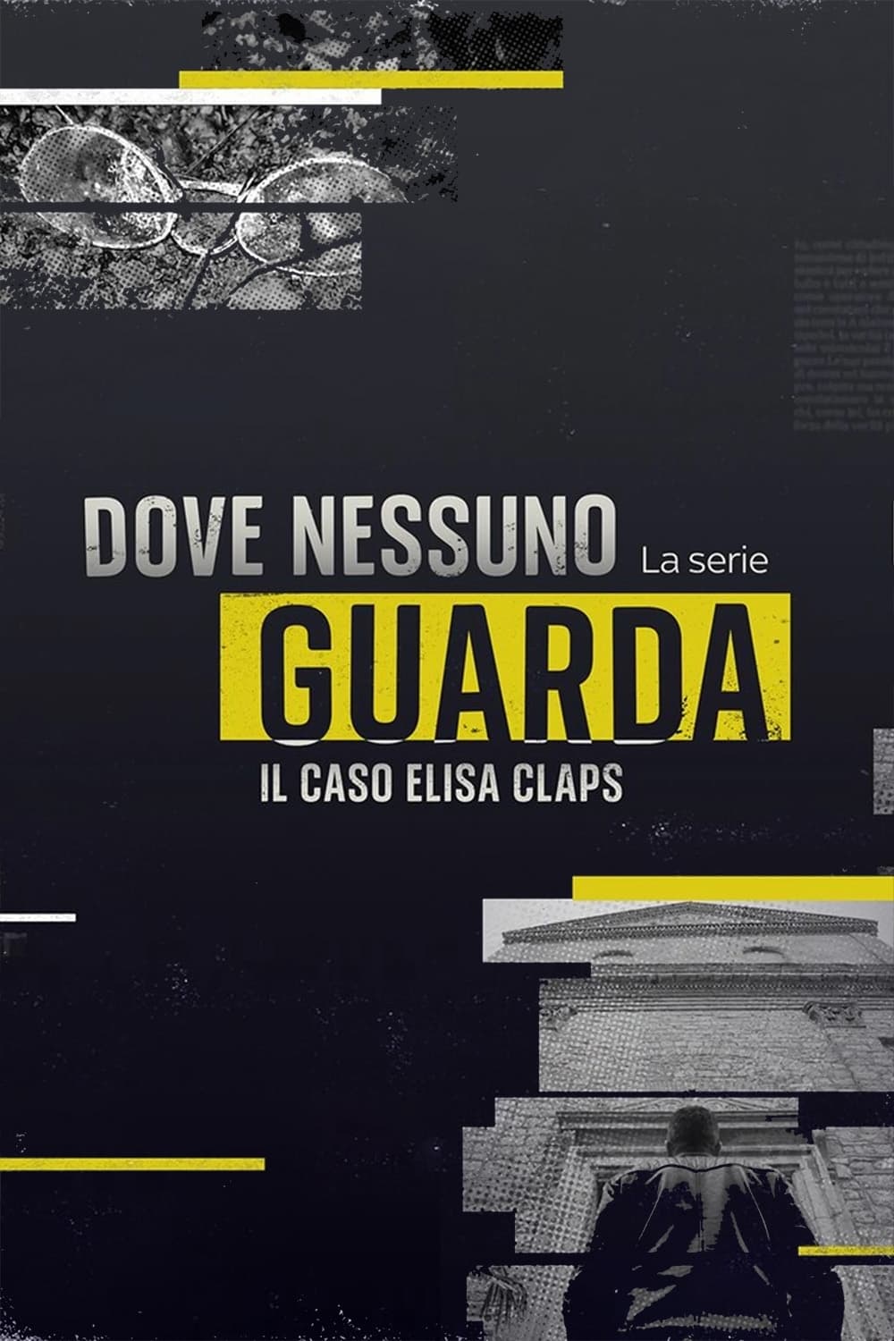 Where no one looks - The Elisa Claps case Italian Web Series Streaming ...