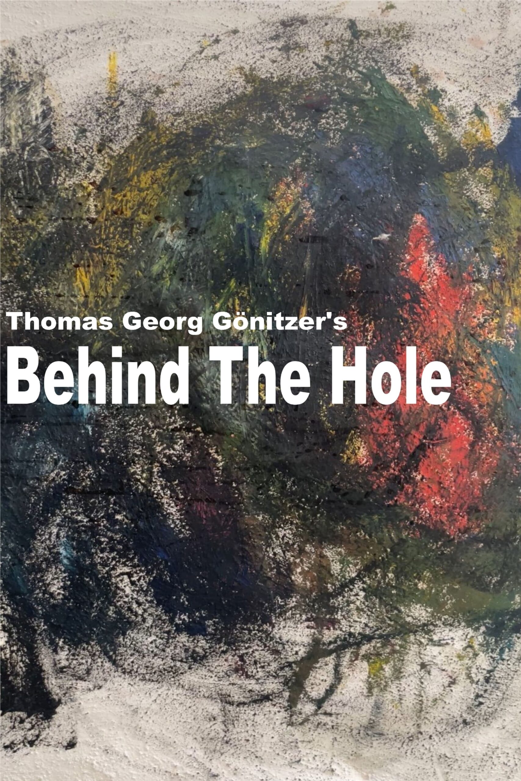 Behind The Hole Movie Streaming Online Watch