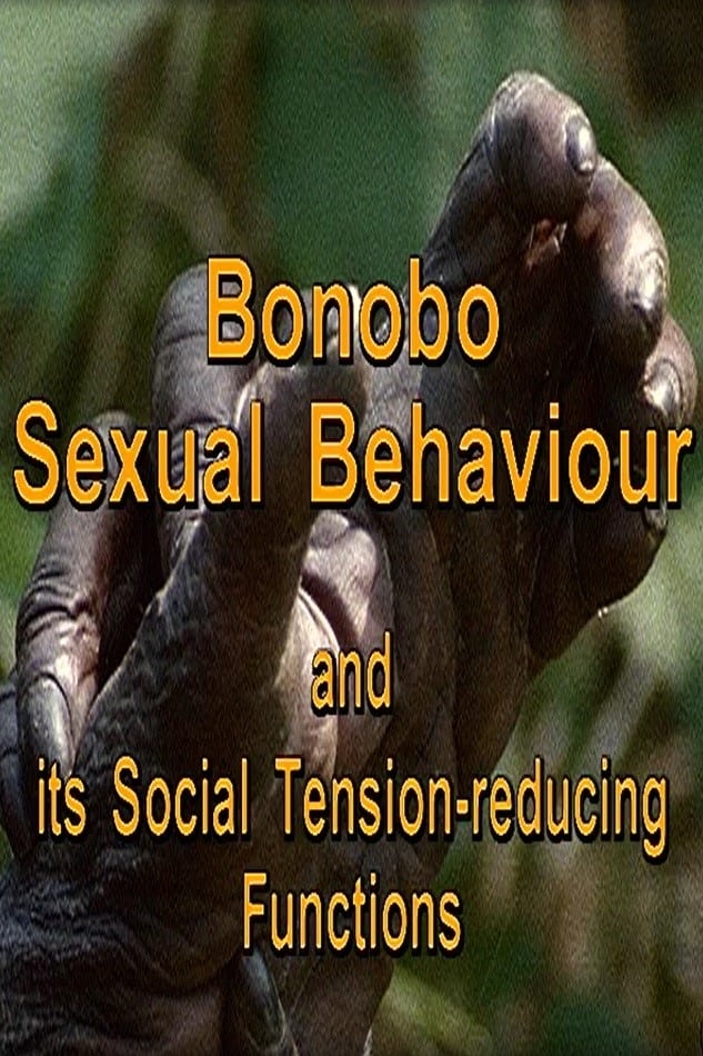 Bonobo Sexual Behaviour and its Social Tension-Reducing Functions German Movie Streaming Online ...