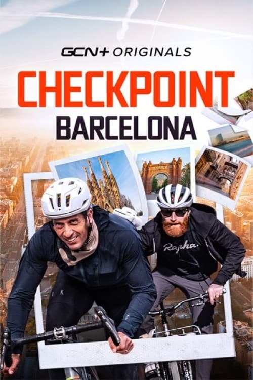 Checkpoint: Barcelona Movie Streaming Online Watch