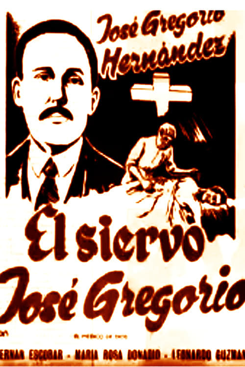 El Siervo José Gregorio (El Medico de Dios) Spanish Movie Streaming ...