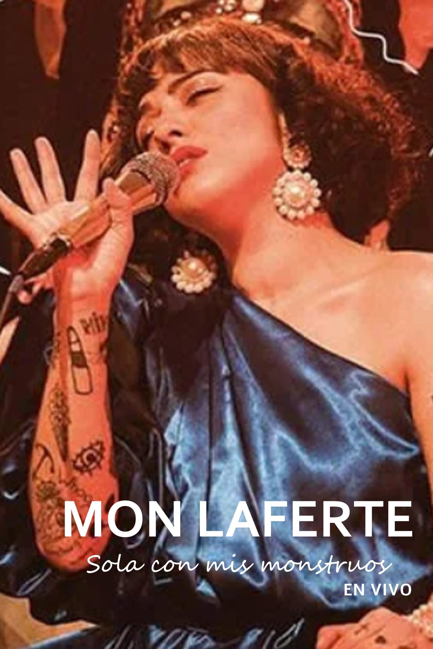 Mon Laferte - Sola con mis monstruos EN VIVO Movie Streaming Online Watch