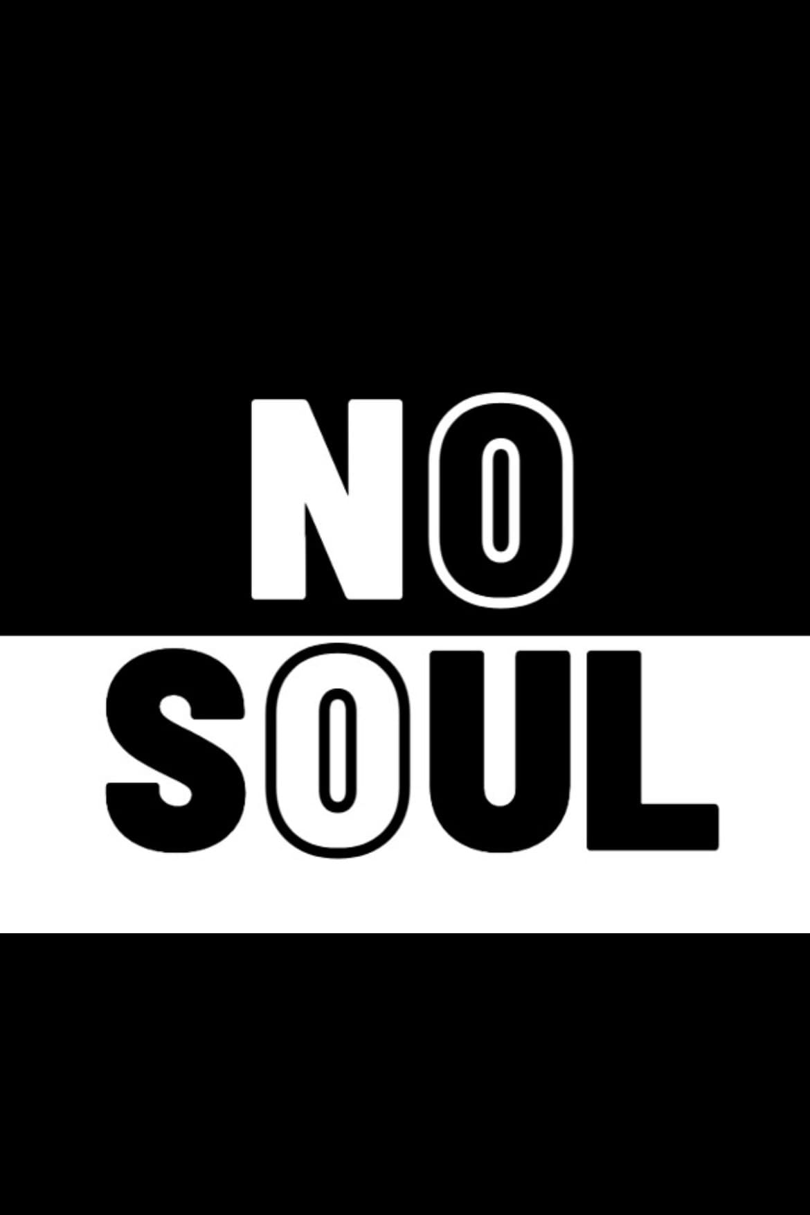 No Soul Spanish Movie Streaming Online Watch