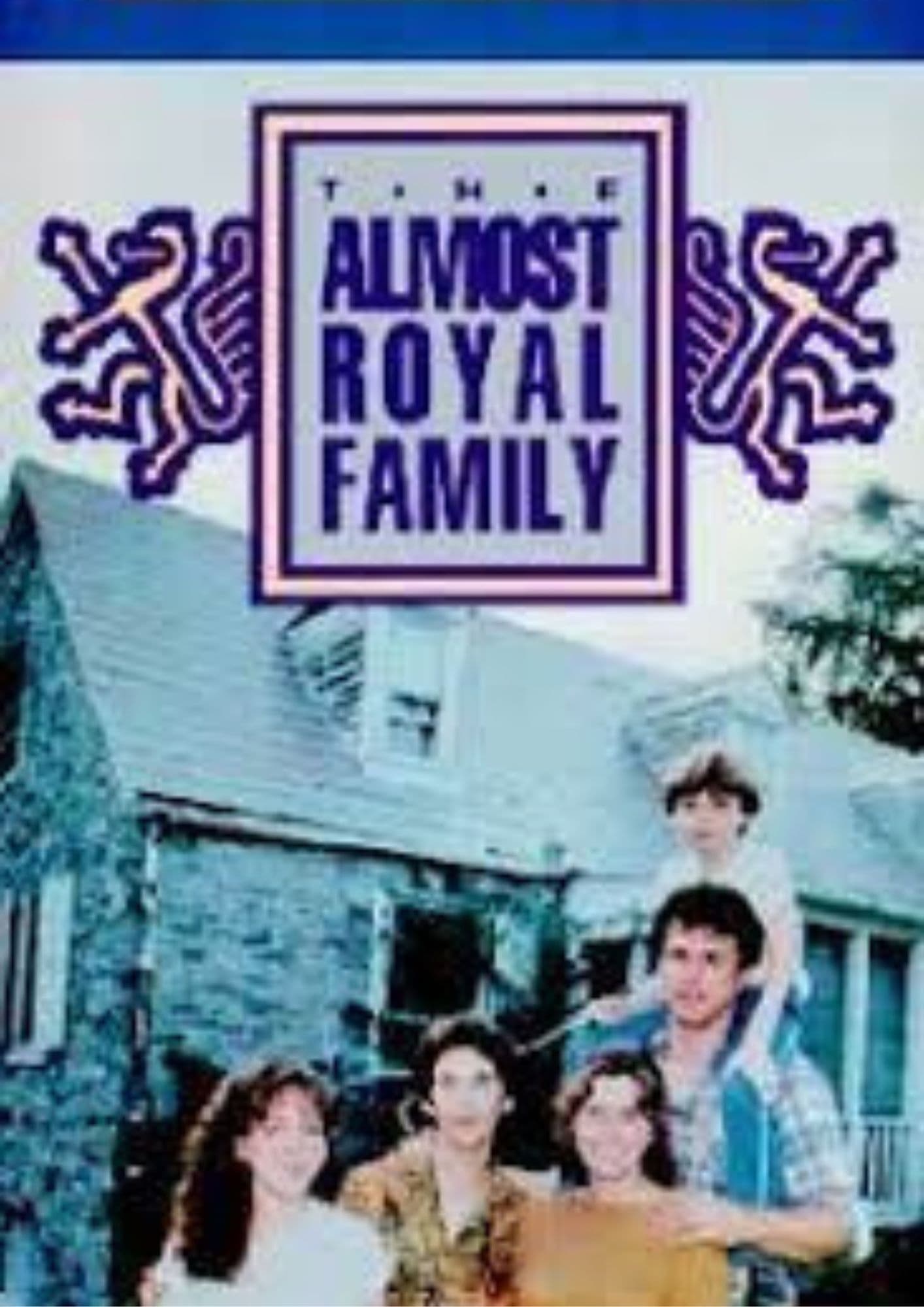 The Almost Royal Family Movie Streaming Online Watch