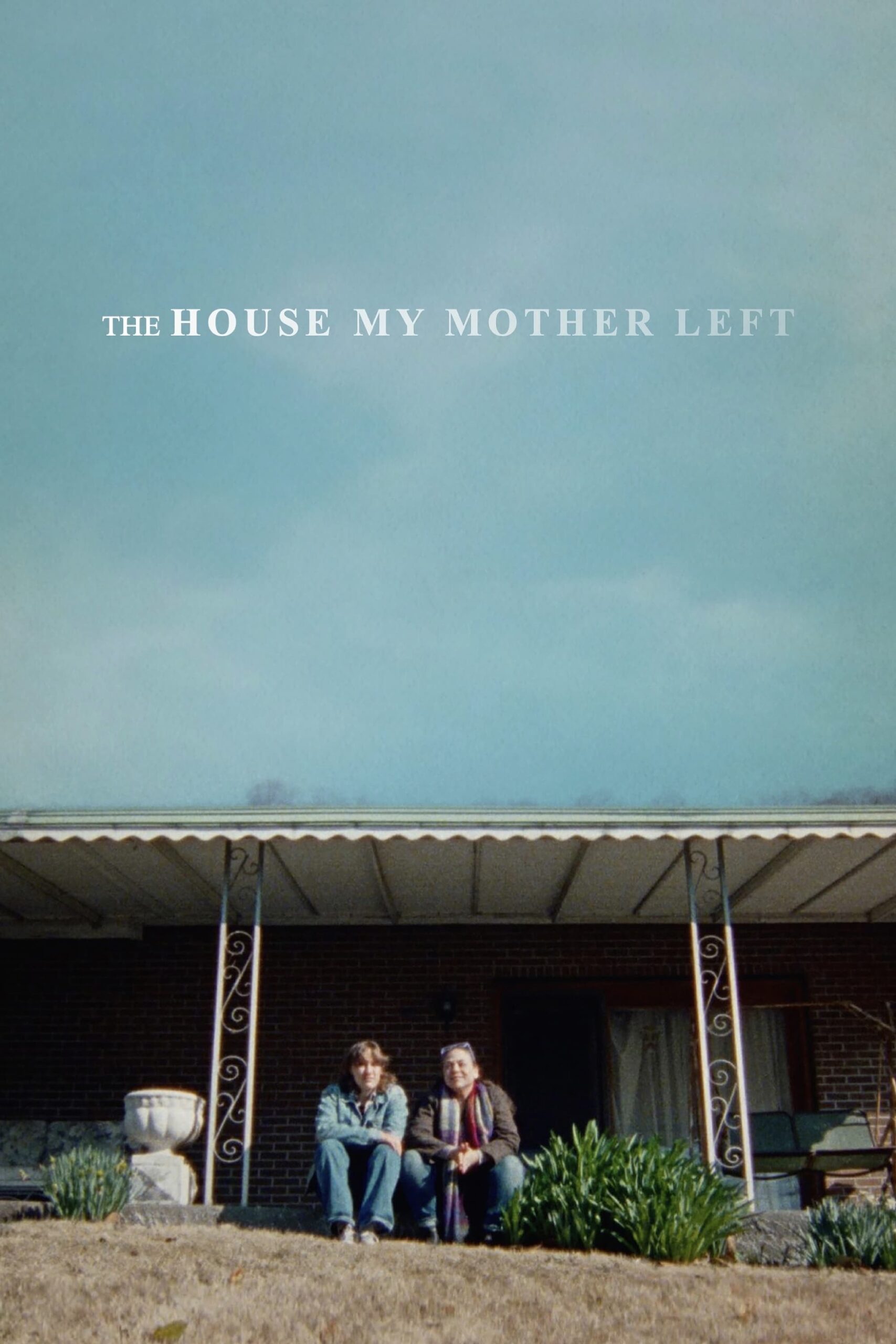 The House My Mother Left Movie Streaming Online Watch