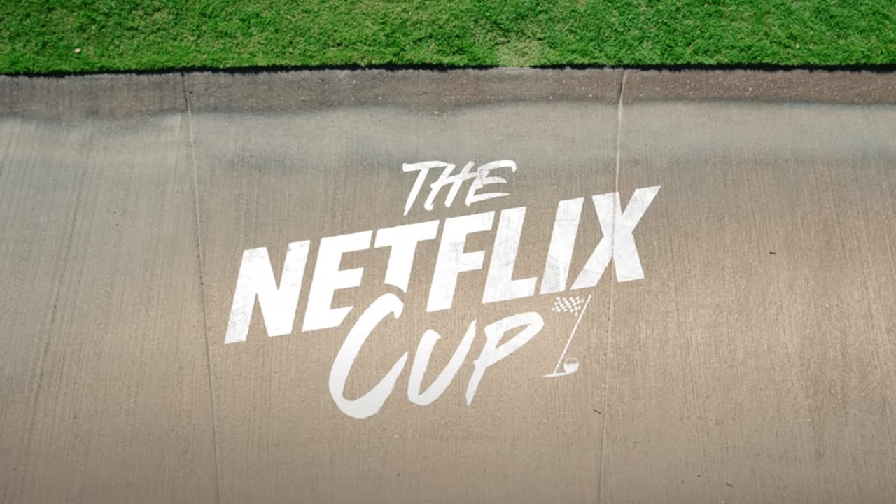 The Netflix Cup Movie Streaming Online Watch