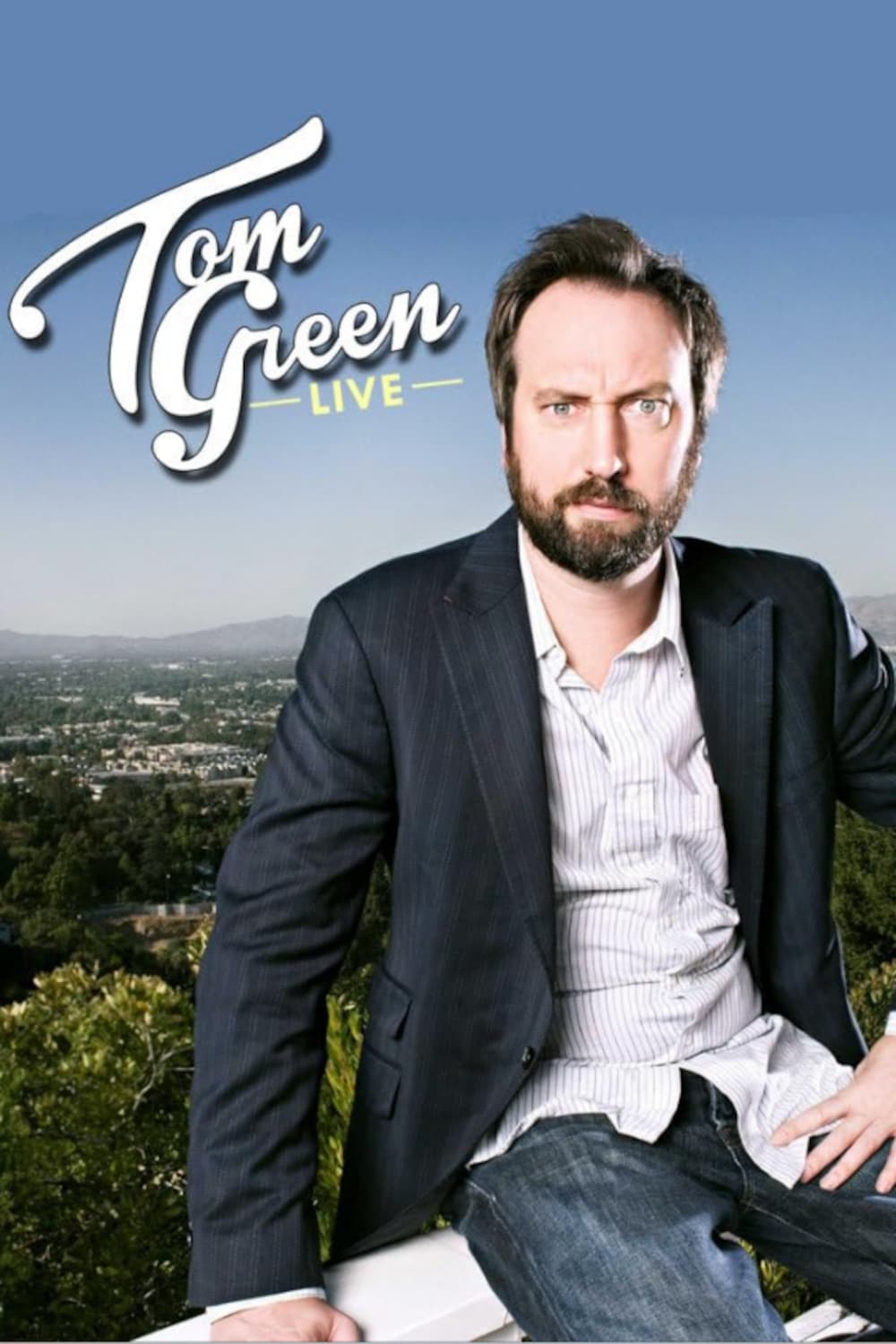 Tom Green Live Web Series Streaming Online Watch
