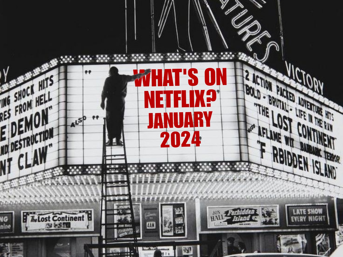 What Does Netflix Have For Us In January 2024? - Binged