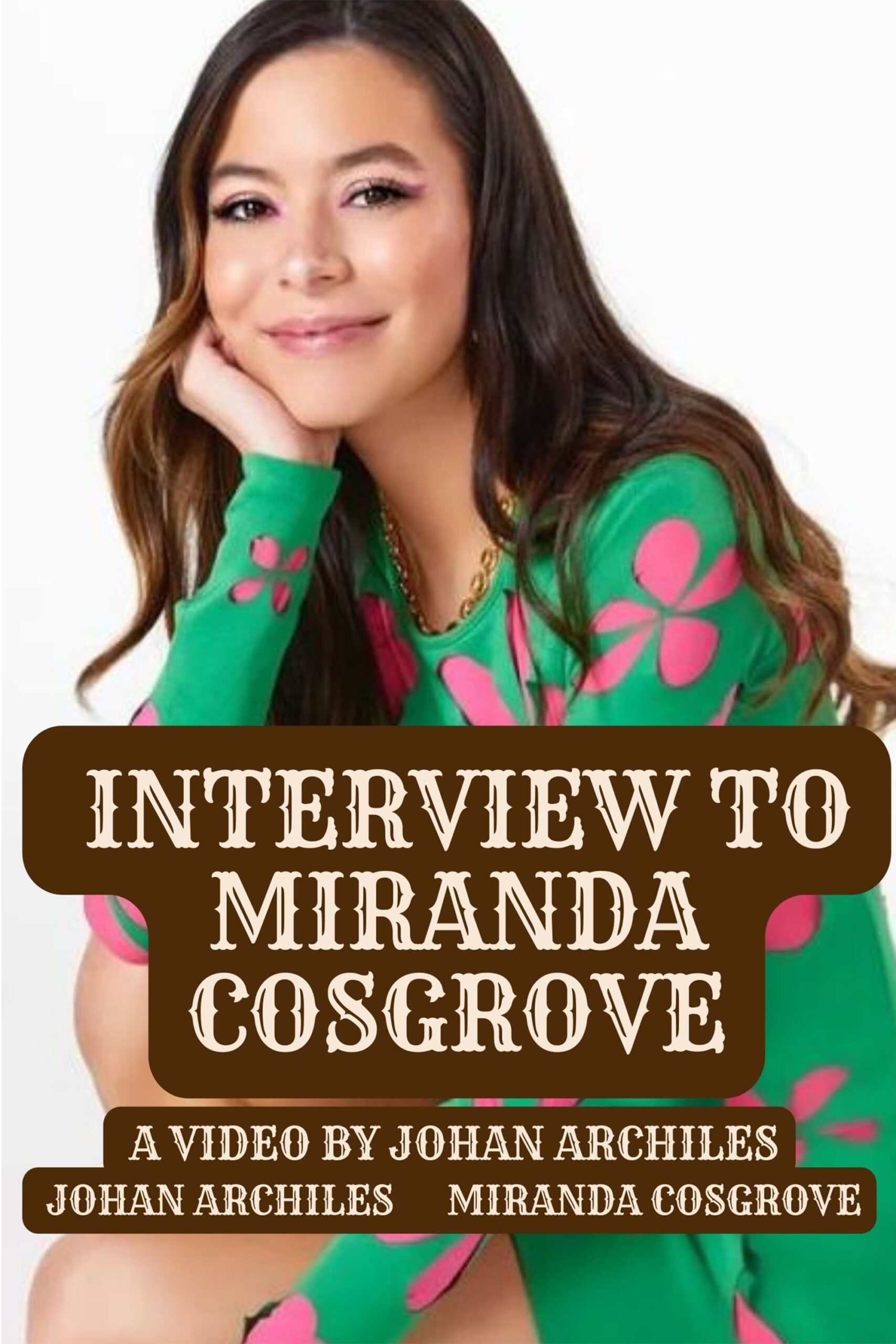 Interview To Miranda Cosgrove Movie Streaming Online Watch