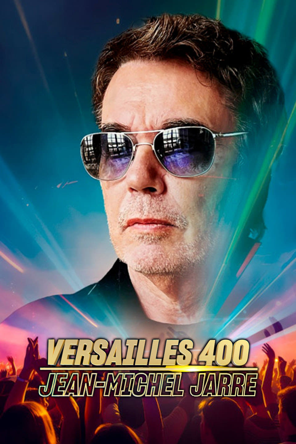 Jean-Michel Jarre : Versailles 400 French Movie Streaming Online Watch