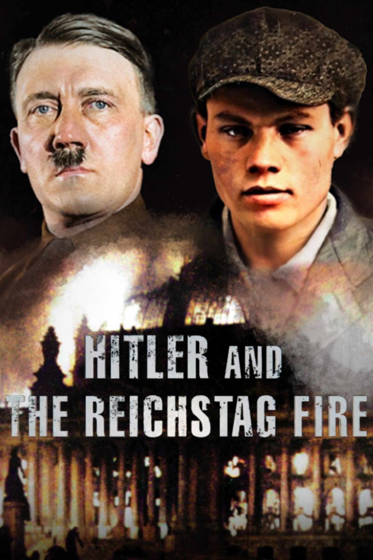 Hitler and the Reichstag Fire Web Series Streaming Online Watch