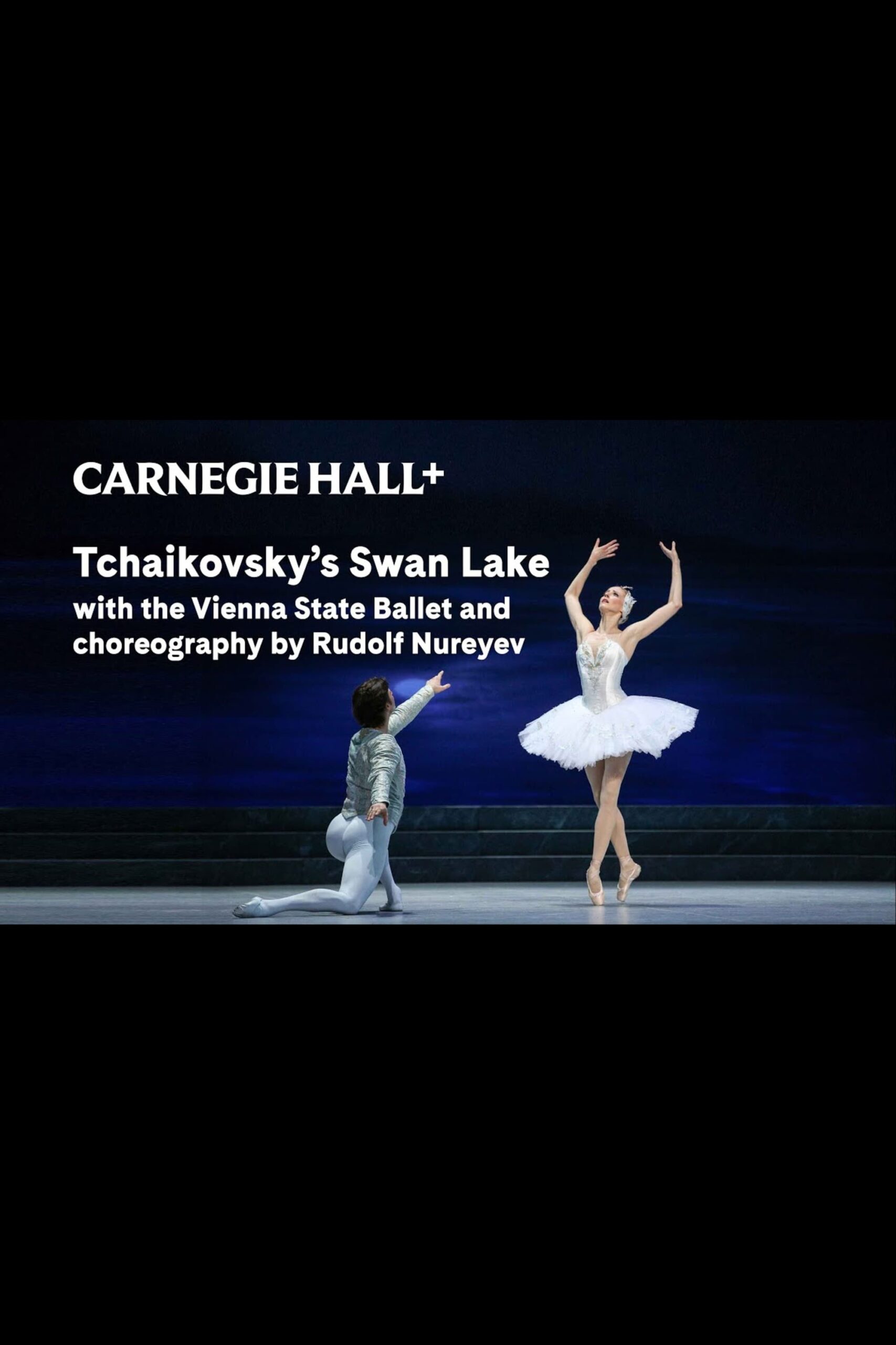 Tchaikovsky's Swan Lake with the Vienna State Ballet and choreography by Rudolf Nureyev Movie ...