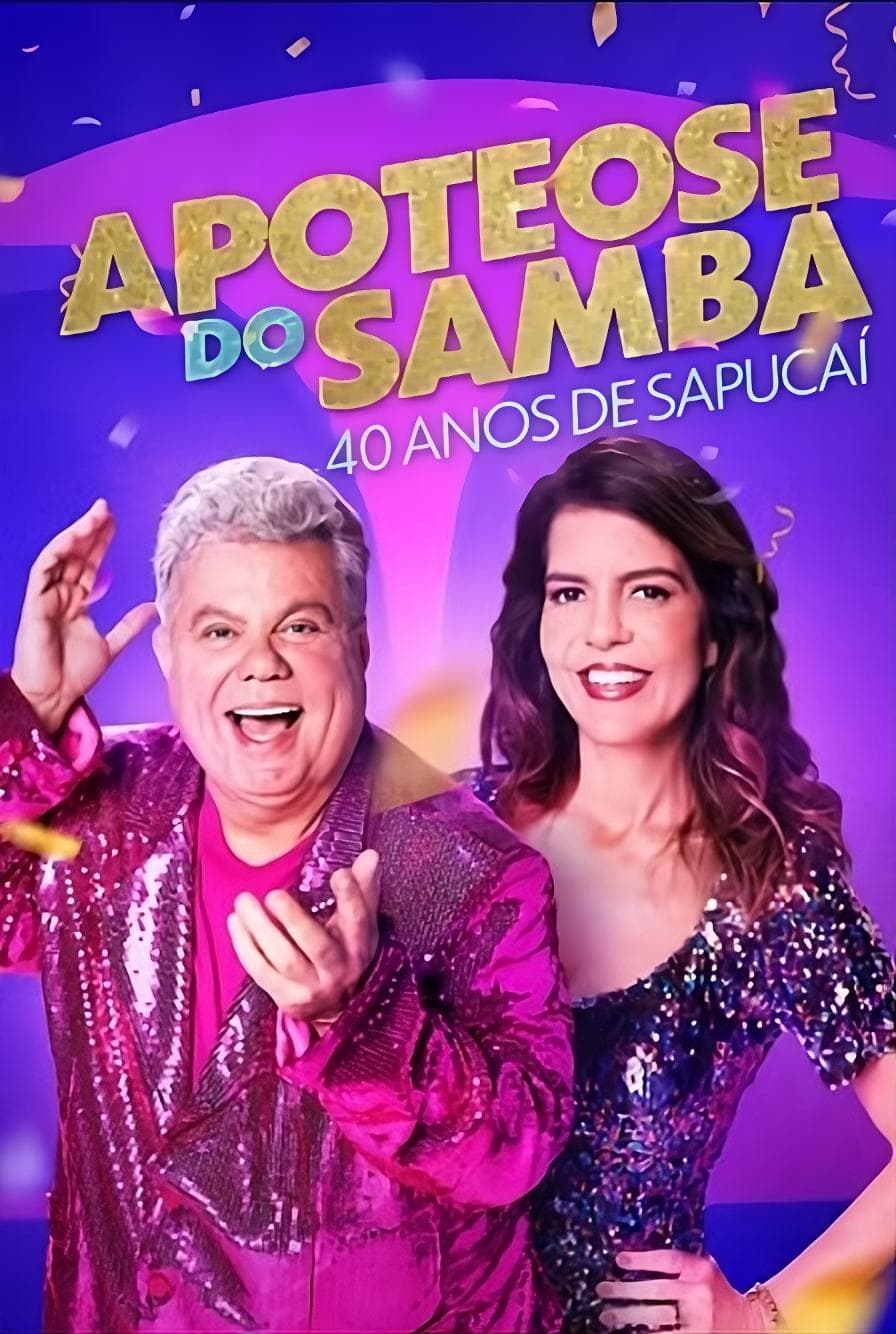 Apoteose do Samba: 40 Anos de Sapucaí Movie Streaming Online Watch