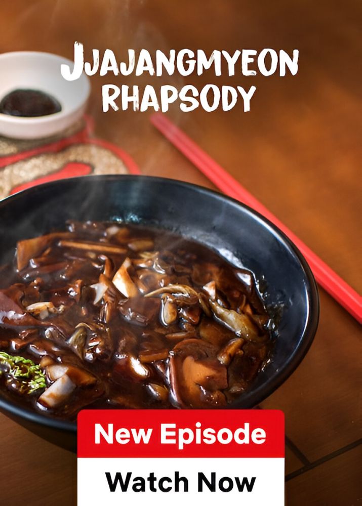Jjajangmyeon Rhapsody Korean Web Series Streaming Online Watch on Netflix
