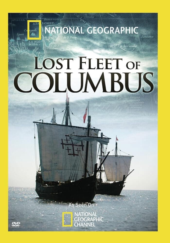 National Geographic Lost Fleet Of Columbus Movie Streaming Online Watch