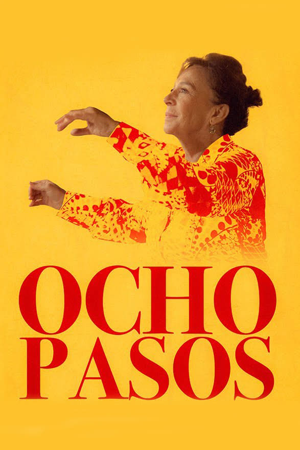 Ocho pasos Movie Streaming Online Watch
