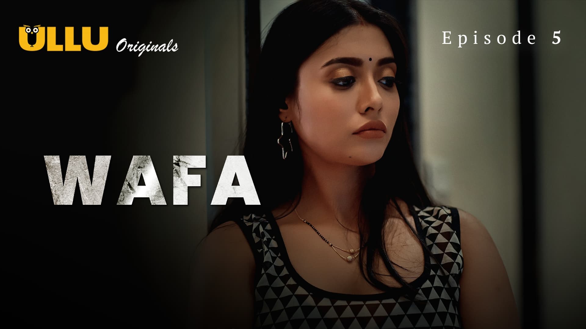 Wafa Hindi Web Series Streaming Online Watch