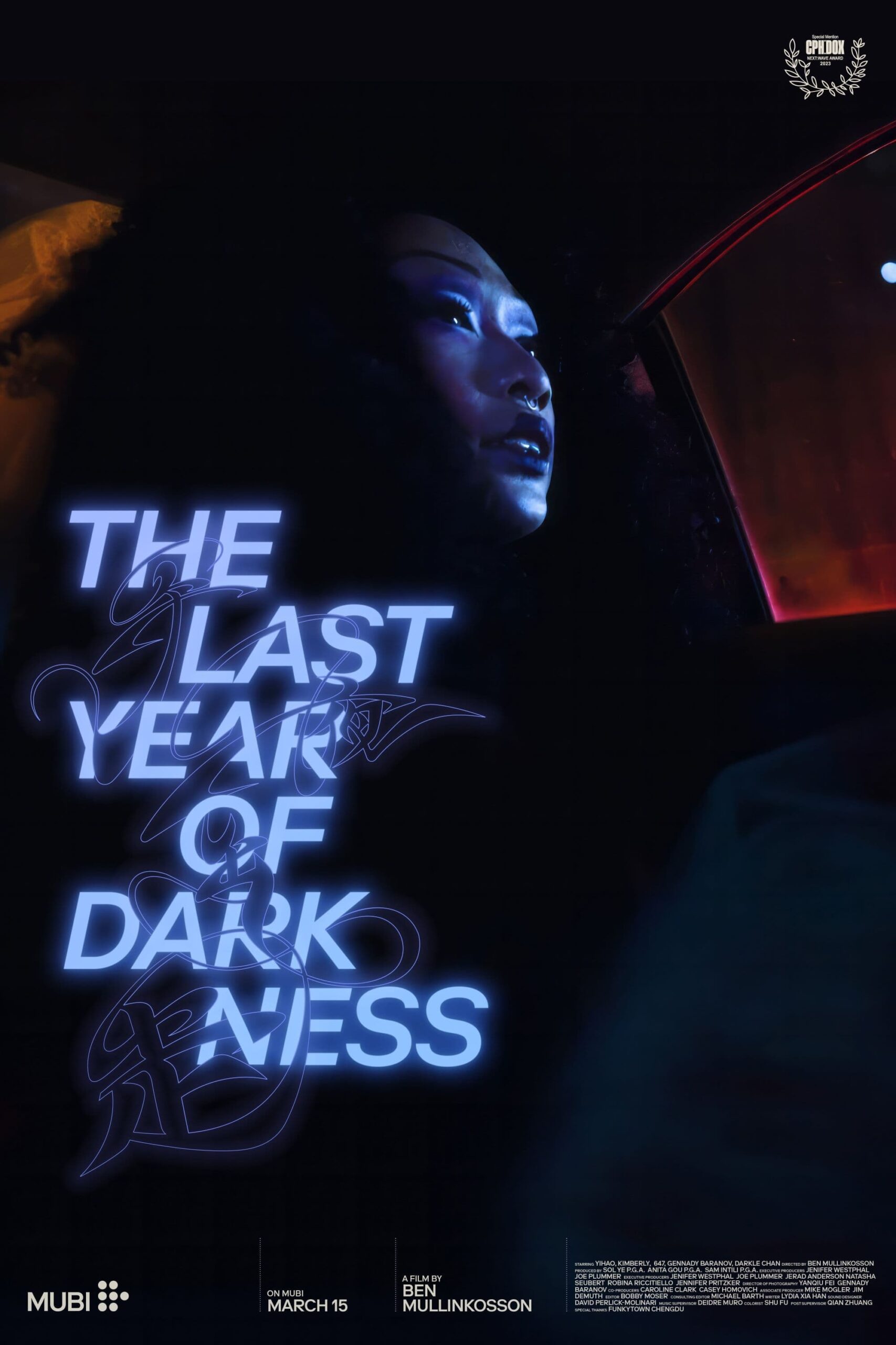 The Last Year of Darkness Mandarin Movie Streaming Online Watch on Mubi