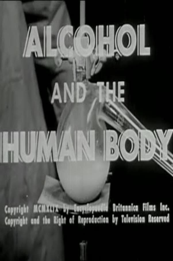 Alcohol and the Human Body Movie Streaming Online Watch