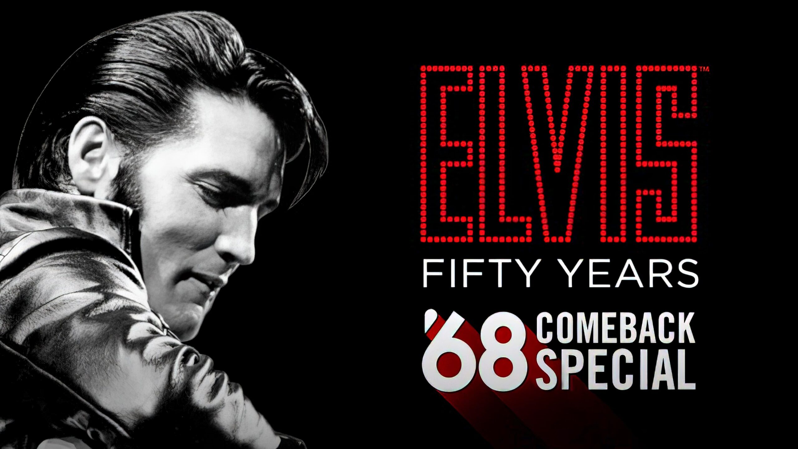 Elvis: '68 Comeback Special: 50th Anniversary Edition Movie Streaming ...