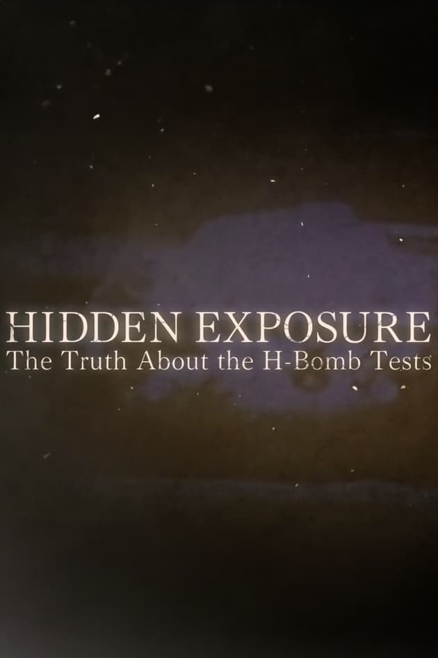 Hidden Exposure: The Truth About the H-Bomb Tests Japanese Movie ...