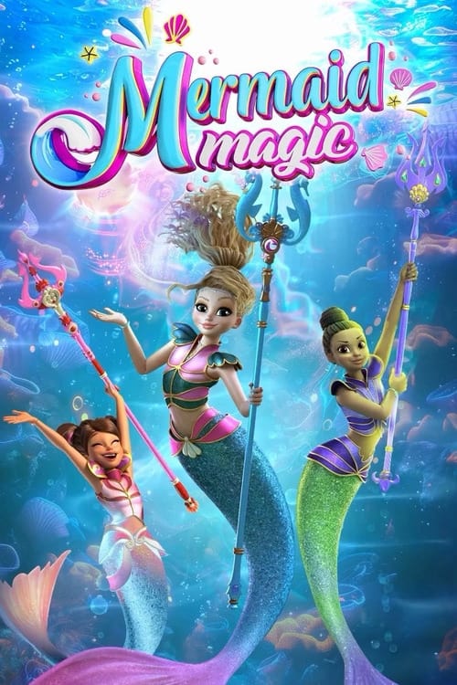 Mermaid Magic Web Series Streaming Online Watch on Netflix