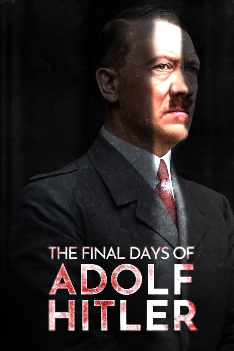 The Final Days of Adolf Hitler Movie Streaming Online Watch
