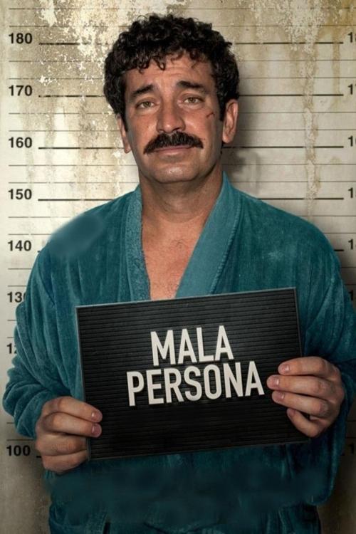 Mala Persona Spanish Movie Streaming Online Watch