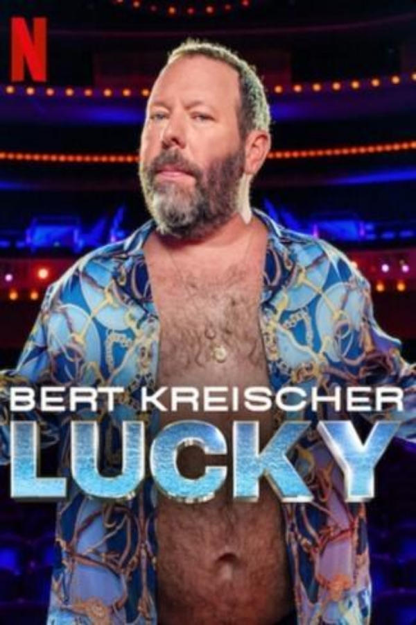 Bert Kreischer: Lucky Movie Streaming Online Watch on Netflix