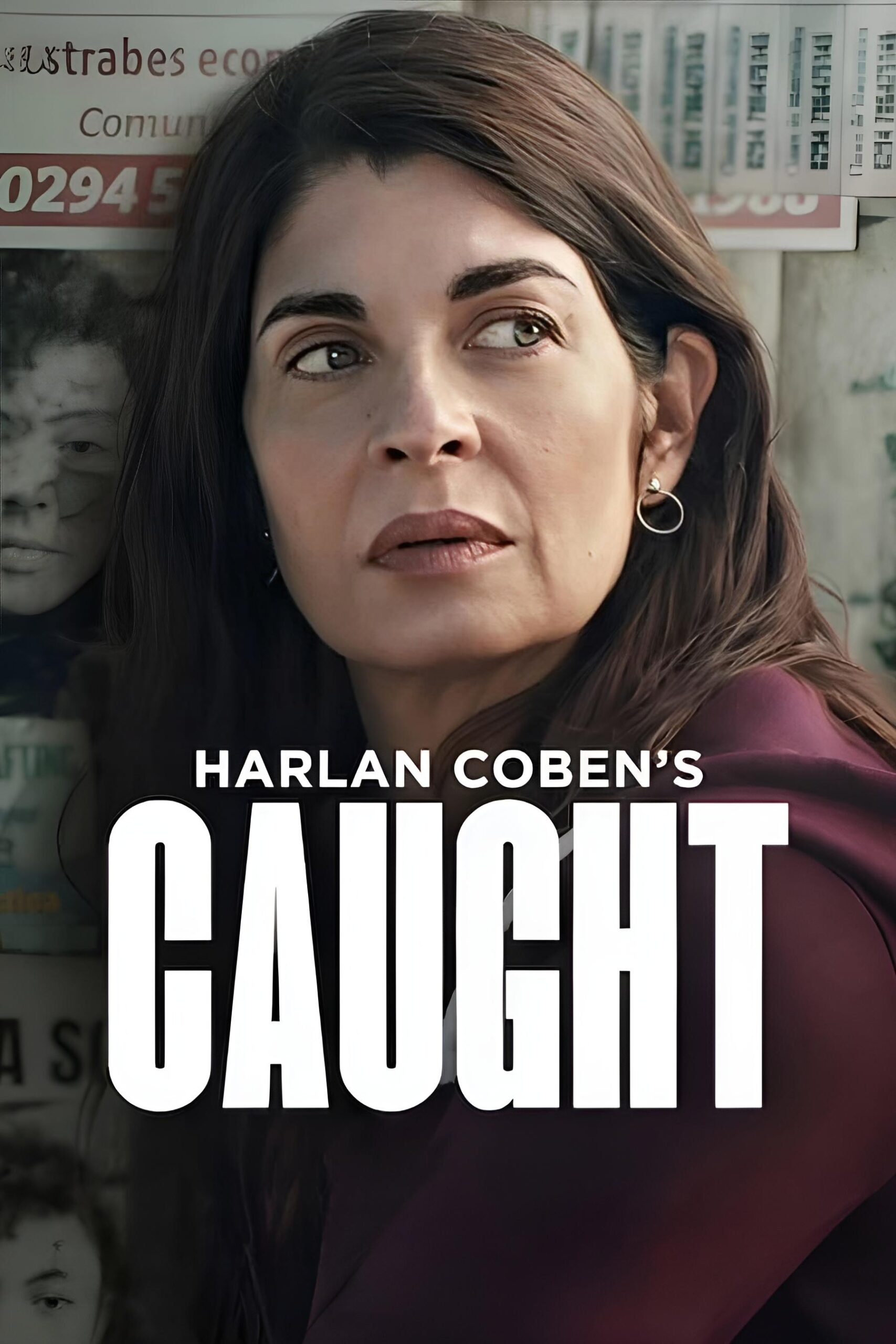 Caught Spanish Web Series Streaming Online Watch on Netflix